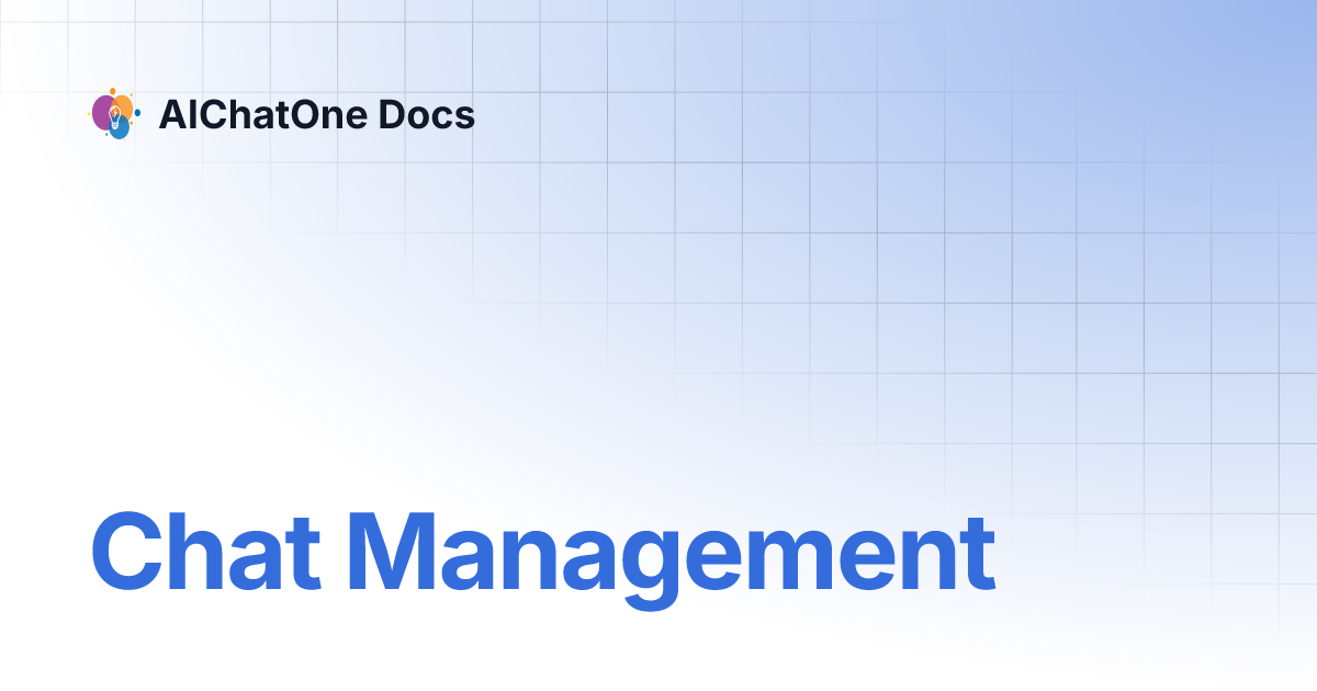 Chat Management | AIChatOne Docs