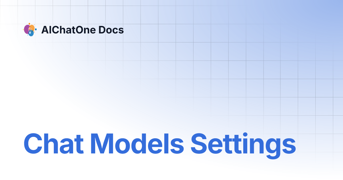Chat Models Settings | AIChatOne Docs