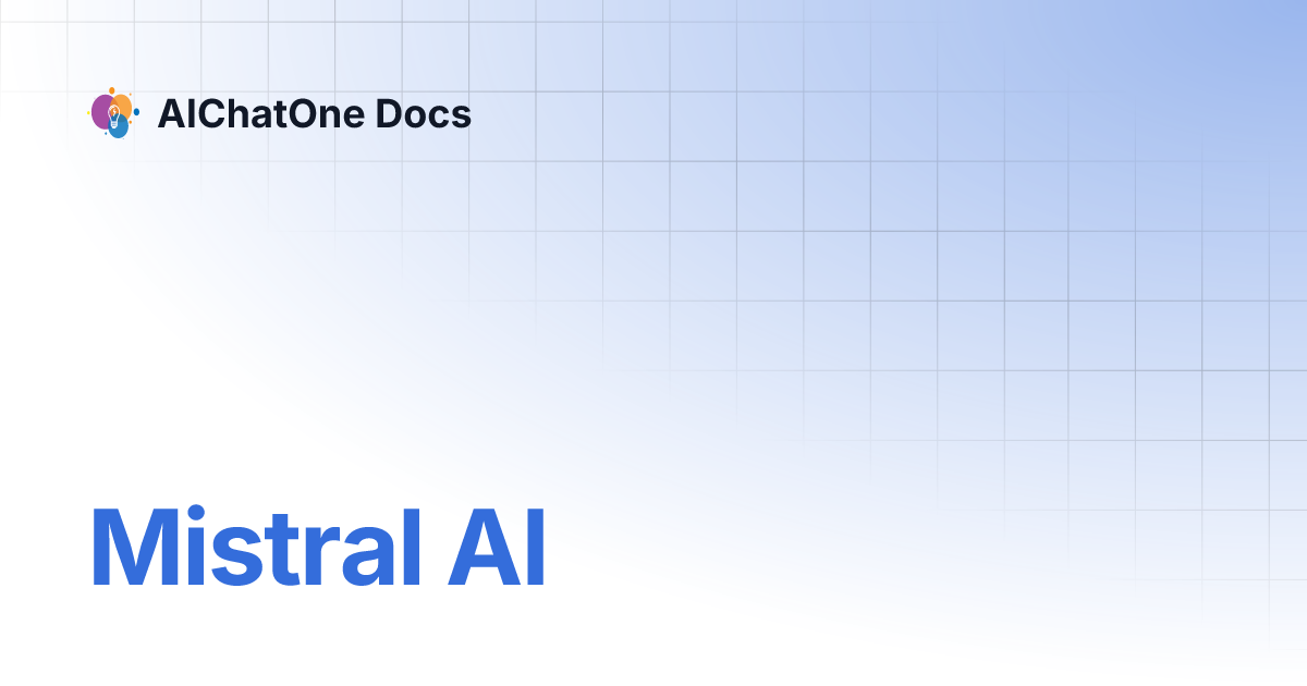 Mistral AI | AIChatOne Docs